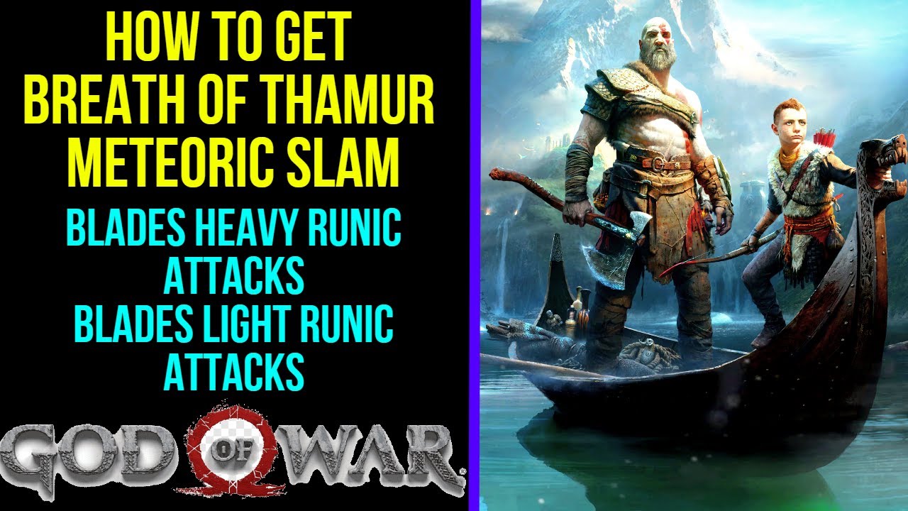 God of War - How to Get Breath of Thamur & Meteoric Slam | Blades Heavy ...