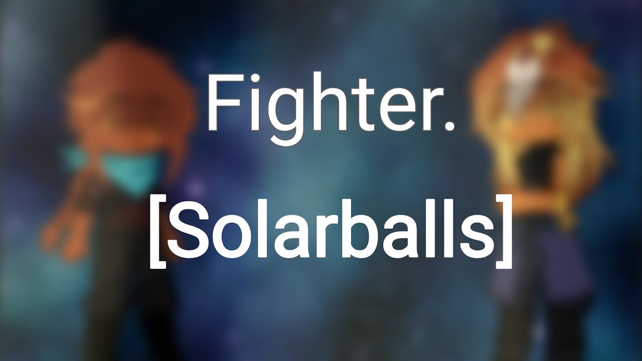 Fighter meme [Solarballs] Ft. Mars and Venus - YouTube
