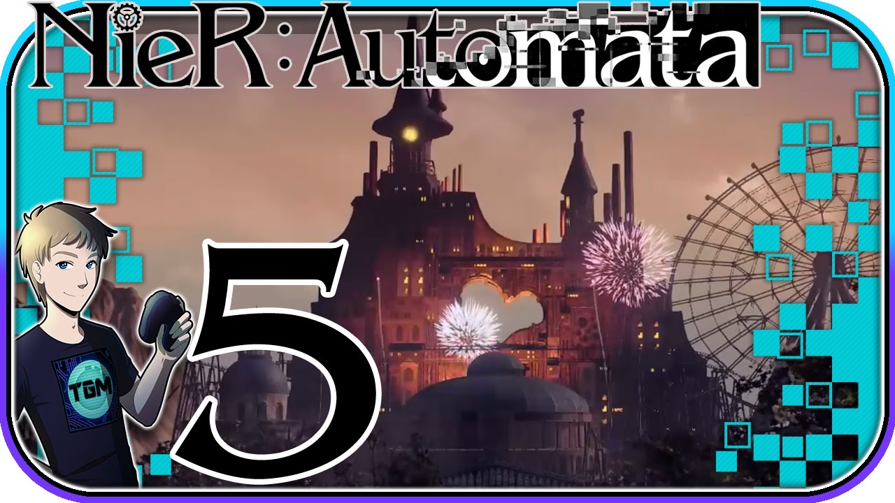 NieR: Automata English Walkthrough - Part 5: WELCOME TO DISNEY WORLD ...