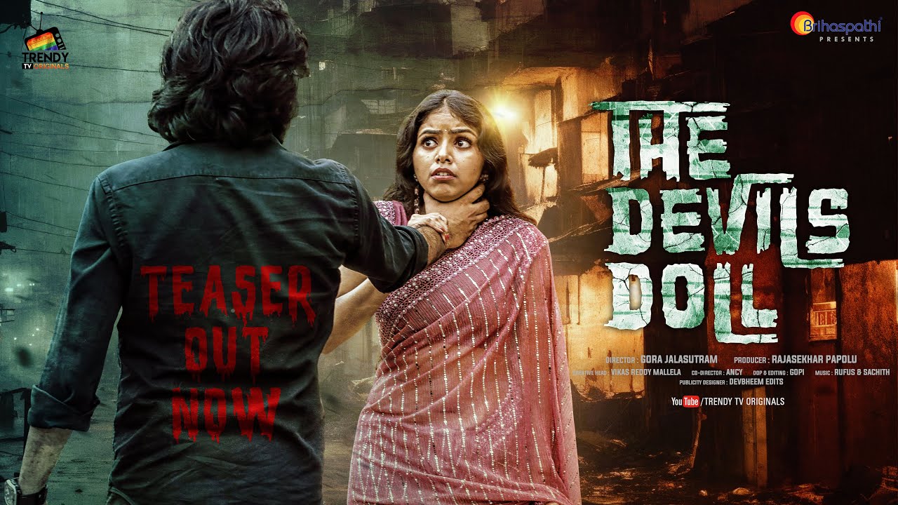 The Devils Doll Official Teaser || Nehal Gangavath || Yash || Gora ...