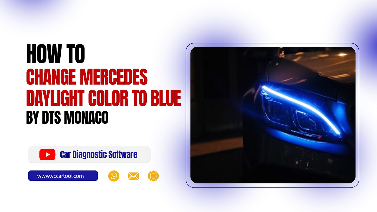 How to Change Mercedes Daylight Color to Blue by DTS Monaco - YouTube