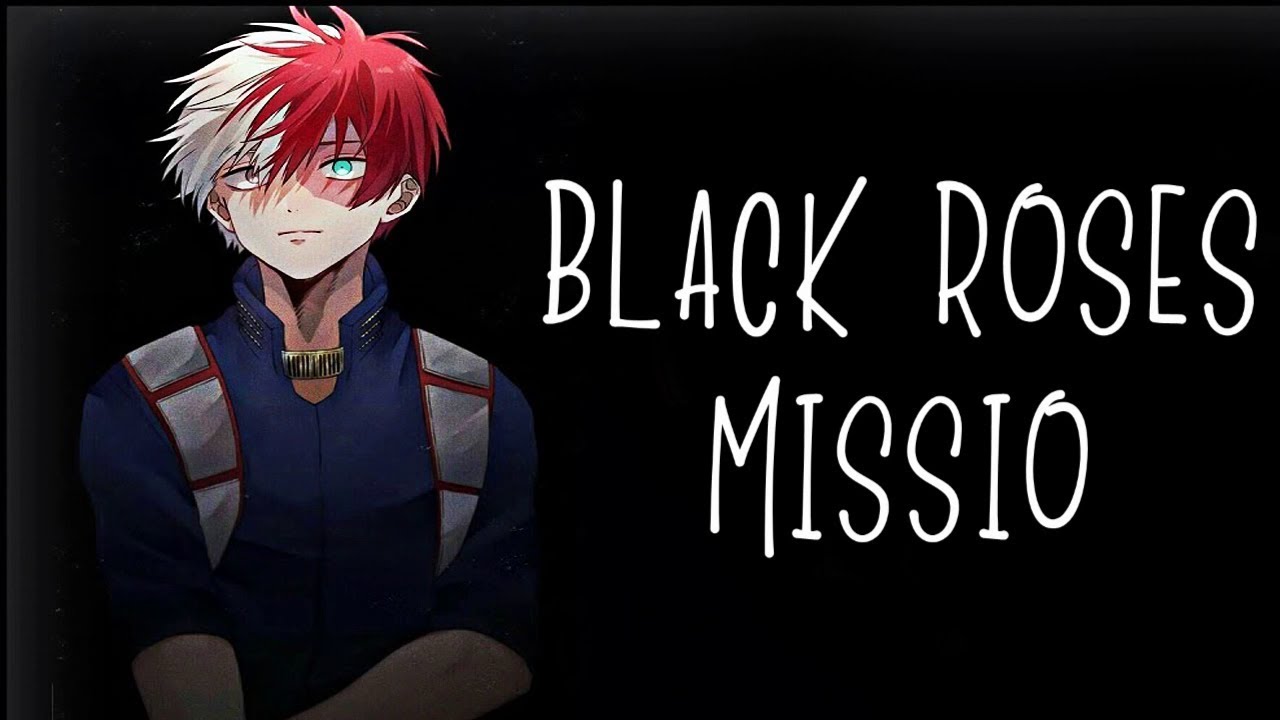 Nightcore → Black Roses ♪ (Missio) LYRICS ︎ - YouTube