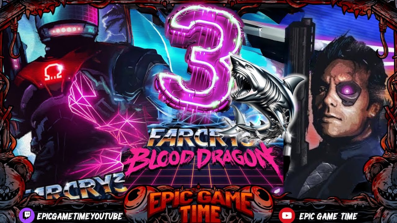 PART 3」Radical Retro Rampage: Cyber Commando Chaos in Far Cry 3 Blood ...