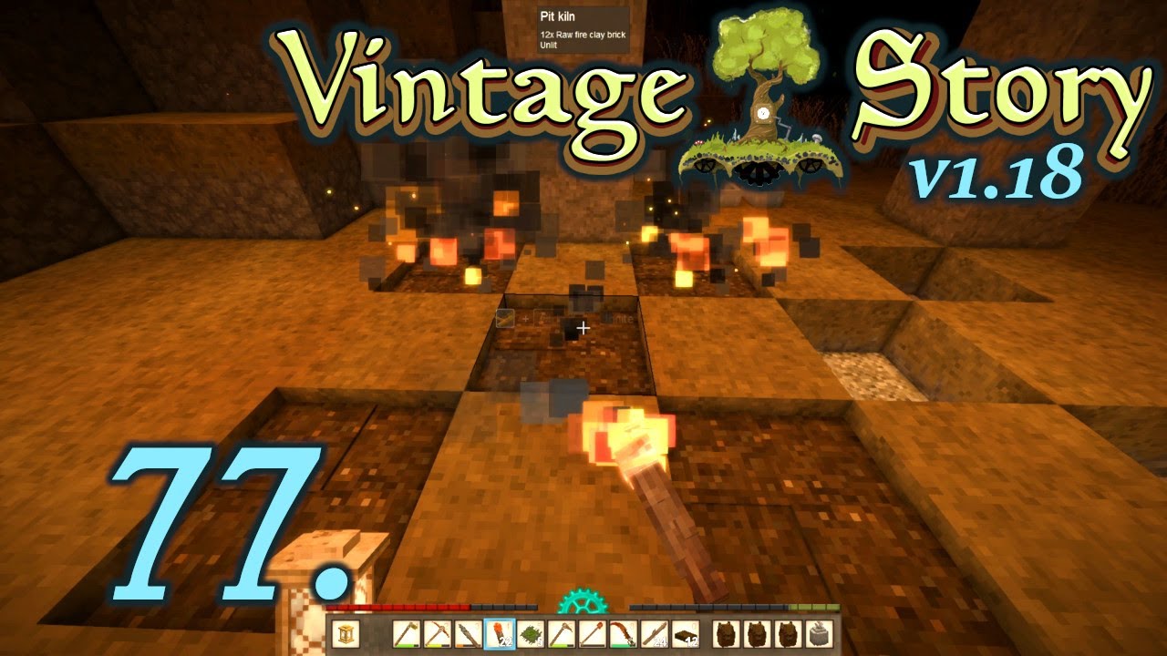 Firing Up a Lot of Fire Clay Bricks - Let's Play Vintage Story 1.18 ...