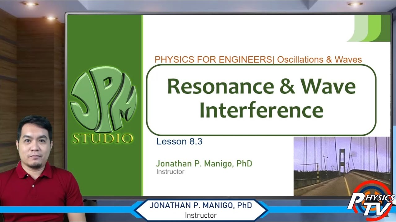 Physics for Engineers | Lesson 8.3 | Resonance & Wave Interference - YouTube