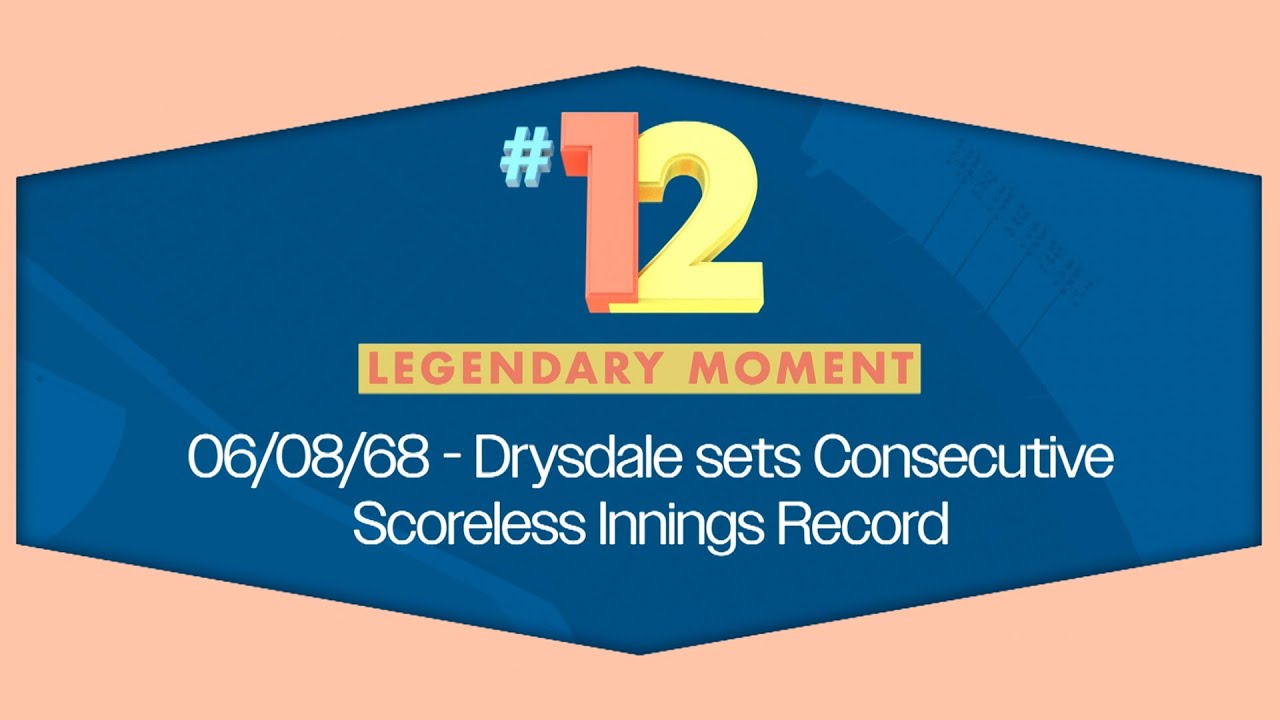Legendary Moment #12 - Drysdale Sets Consecutive Scoreless Innings Record - YouTube