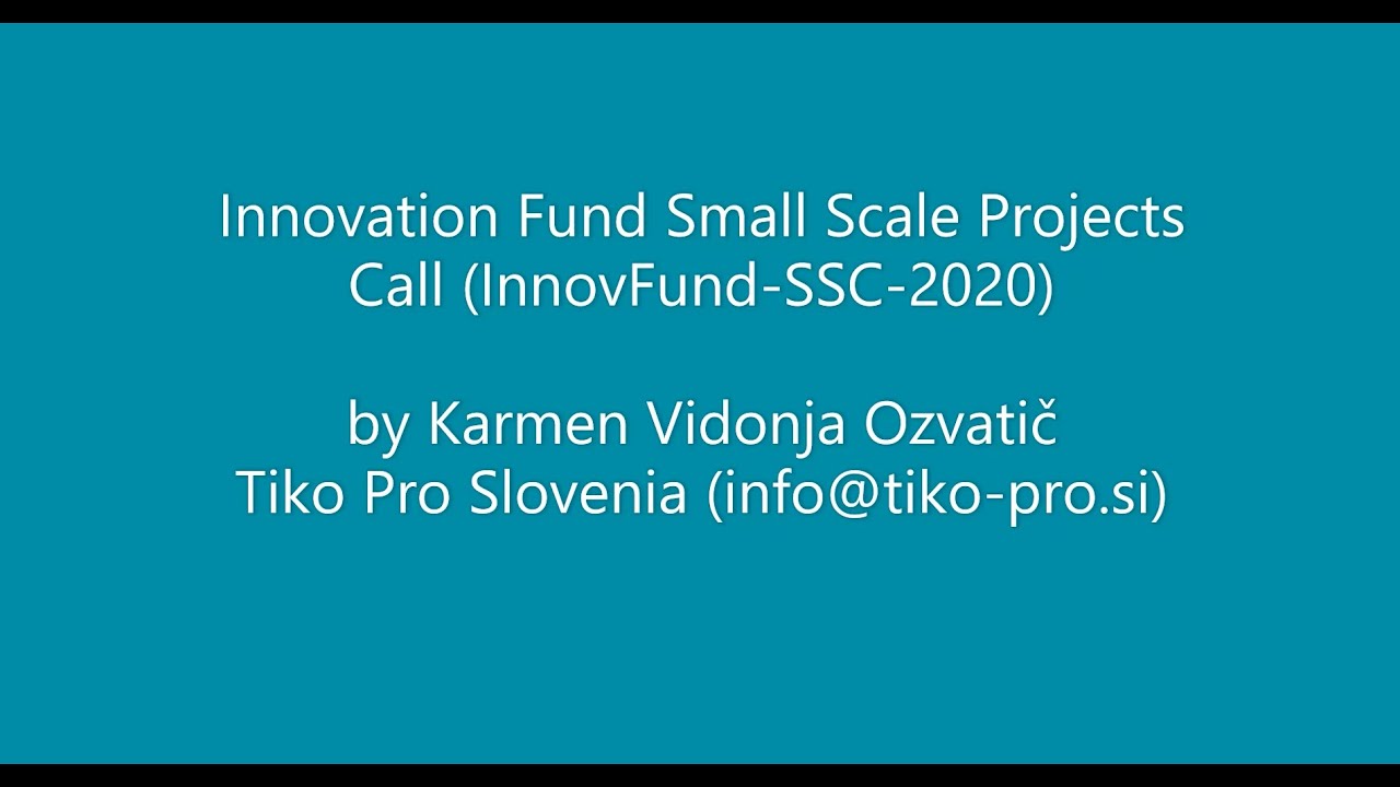 Innovation Fund Small Scale Projects (InnovFund-SSC-2020) - YouTube