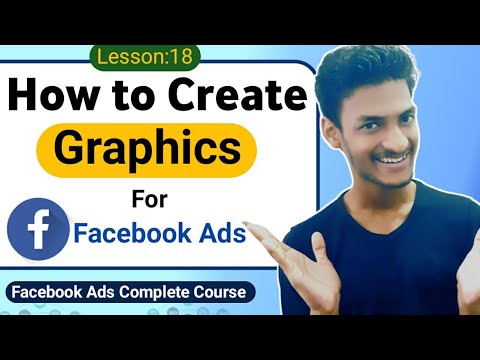 How to Create graphics for Facebook Ads? | Become a Facebook Ads Expert ...