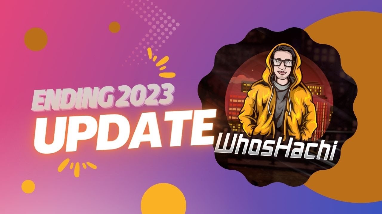 Ending 2023 Update - YouTube