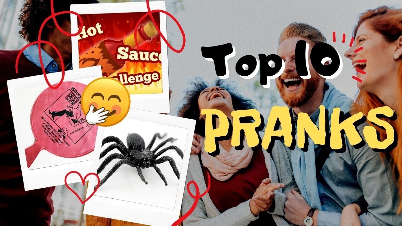 Top 10 Pranks - YouTube
