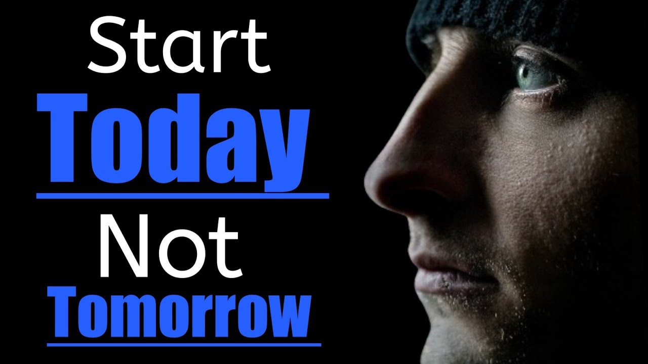 Motivational Speech about TOMORROW || Start TODAY Not TOMORROW || Learn ...