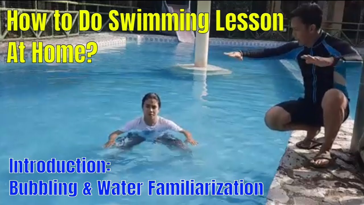 How to Do Swimming Lesson At Home? Bubbling and Water Conditioning in ...