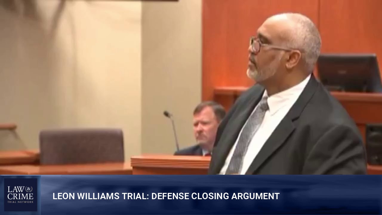 Leon Williams Trial Defense Closing Argument 07/13/18 - YouTube