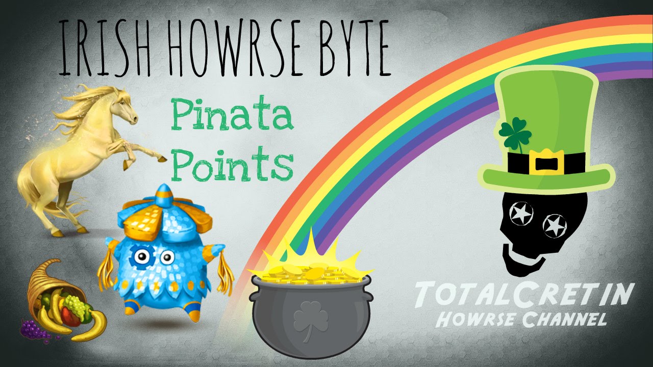 Piñata Points - Irish Howrse Byte - YouTube