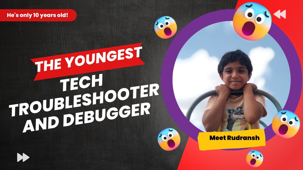 The Youngest Tech Troubleshooter and Debugger - YouTube