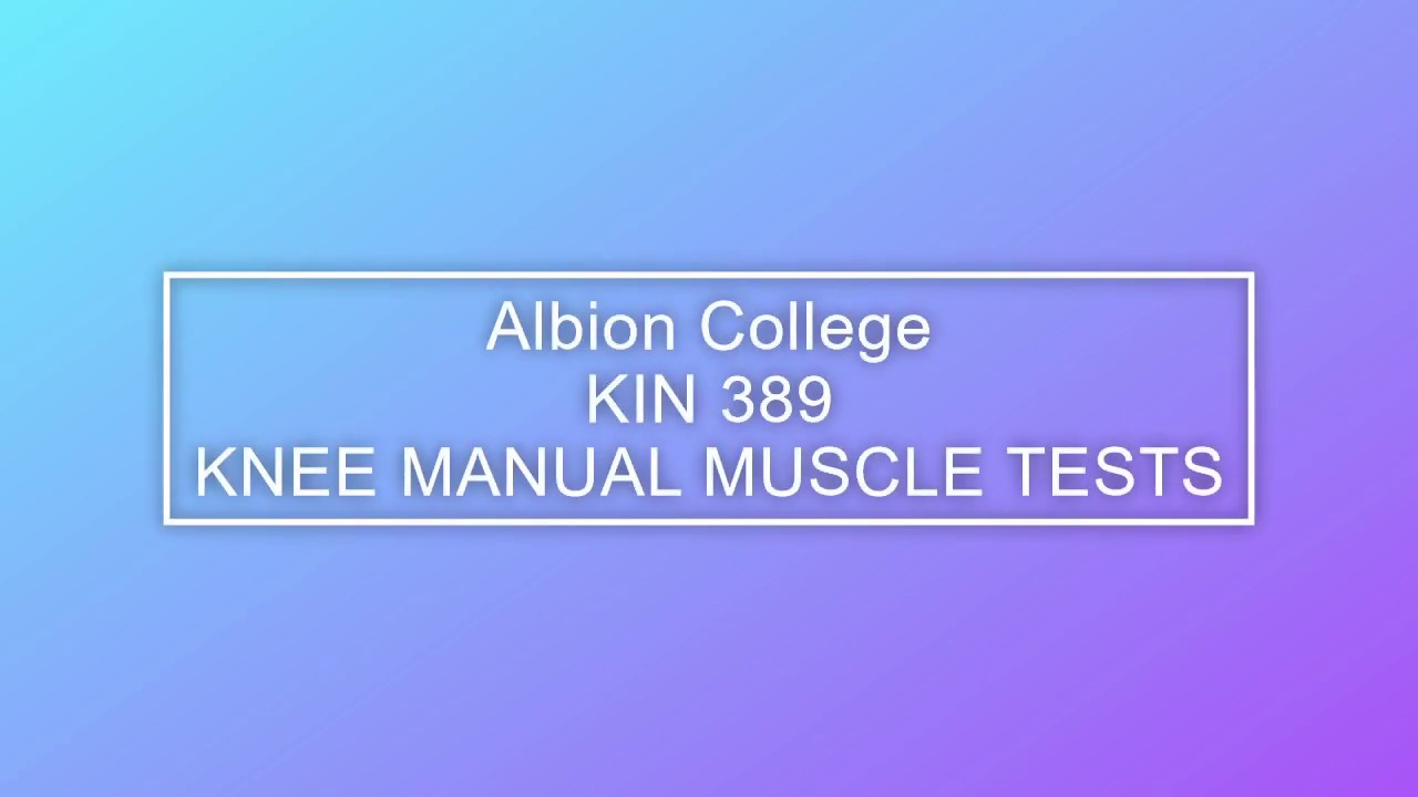 Manual Muscle Tests of the Knee - YouTube