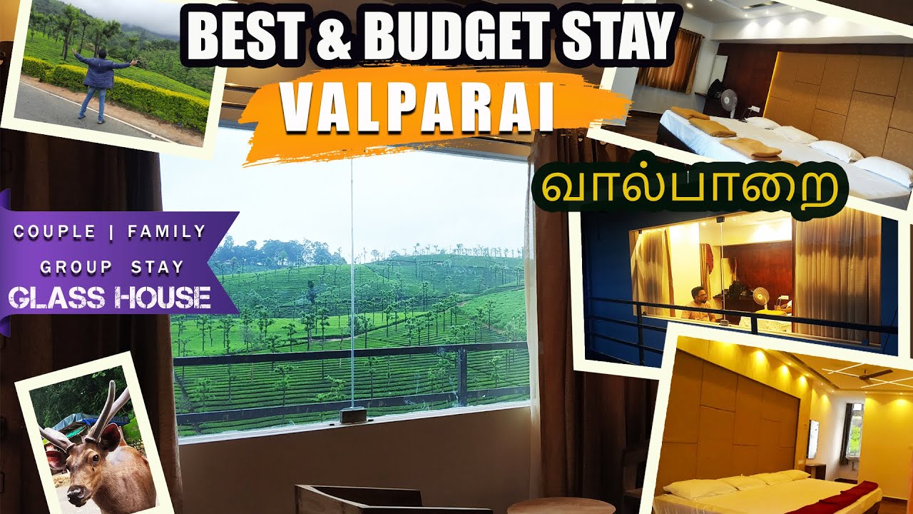BUDGET RESORT 👍 in VALPARAI ️ | 😍 Glass House Stay | #valparai # ...
