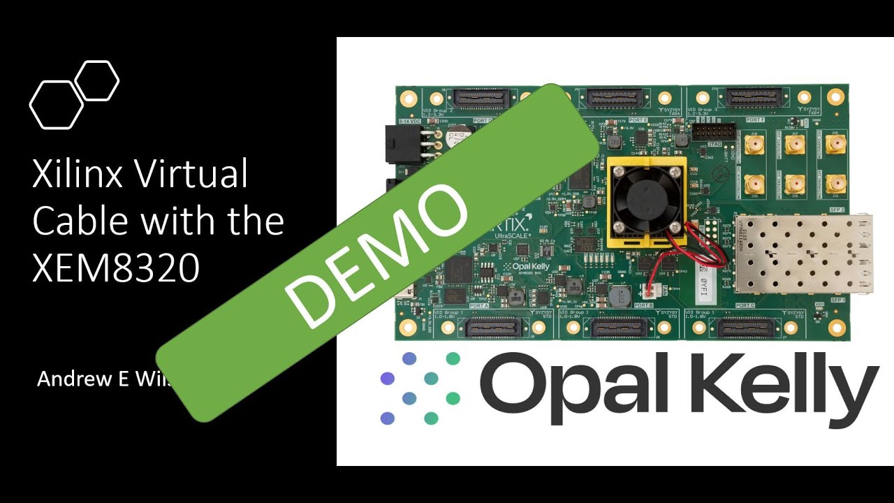 Xilinx Virtual Cable with the XEM8320 Demo - YouTube