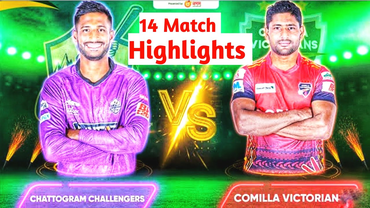 BPL 2023 highlights _match no14. Comilla victorians vs chattogram ...