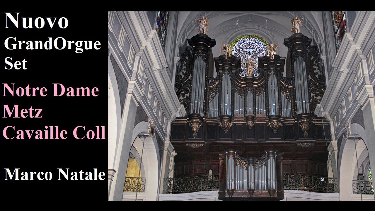 Organo Cavaille-Coll Notre Dame III/38/P (GrandOrgue e Hauptwerk ...