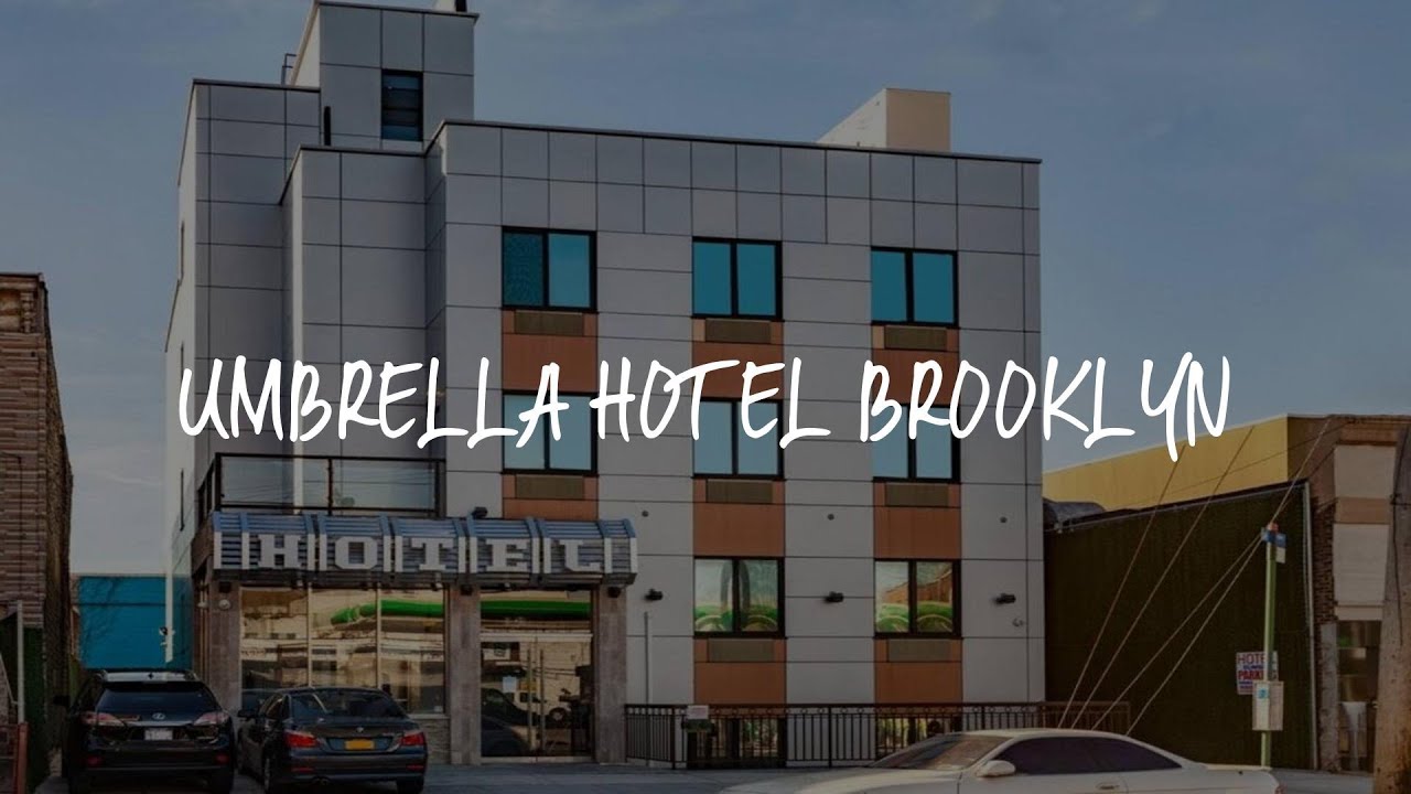 Umbrella Hotel Brooklyn Review - Brooklyn , United States of America ...