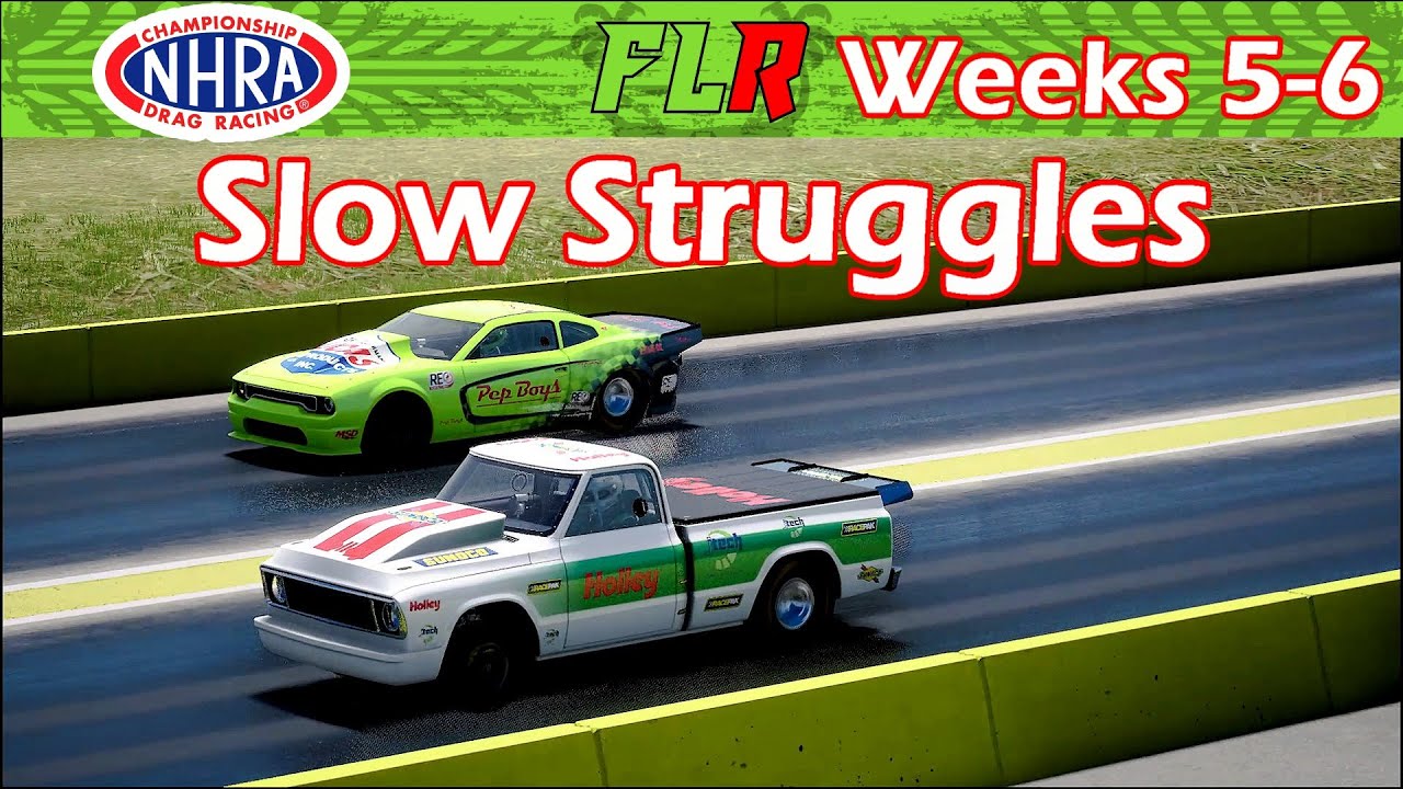 Slow Struggles in Weeks 5 & 6 of NHRA Drag Racing | Florida Racing Team ...