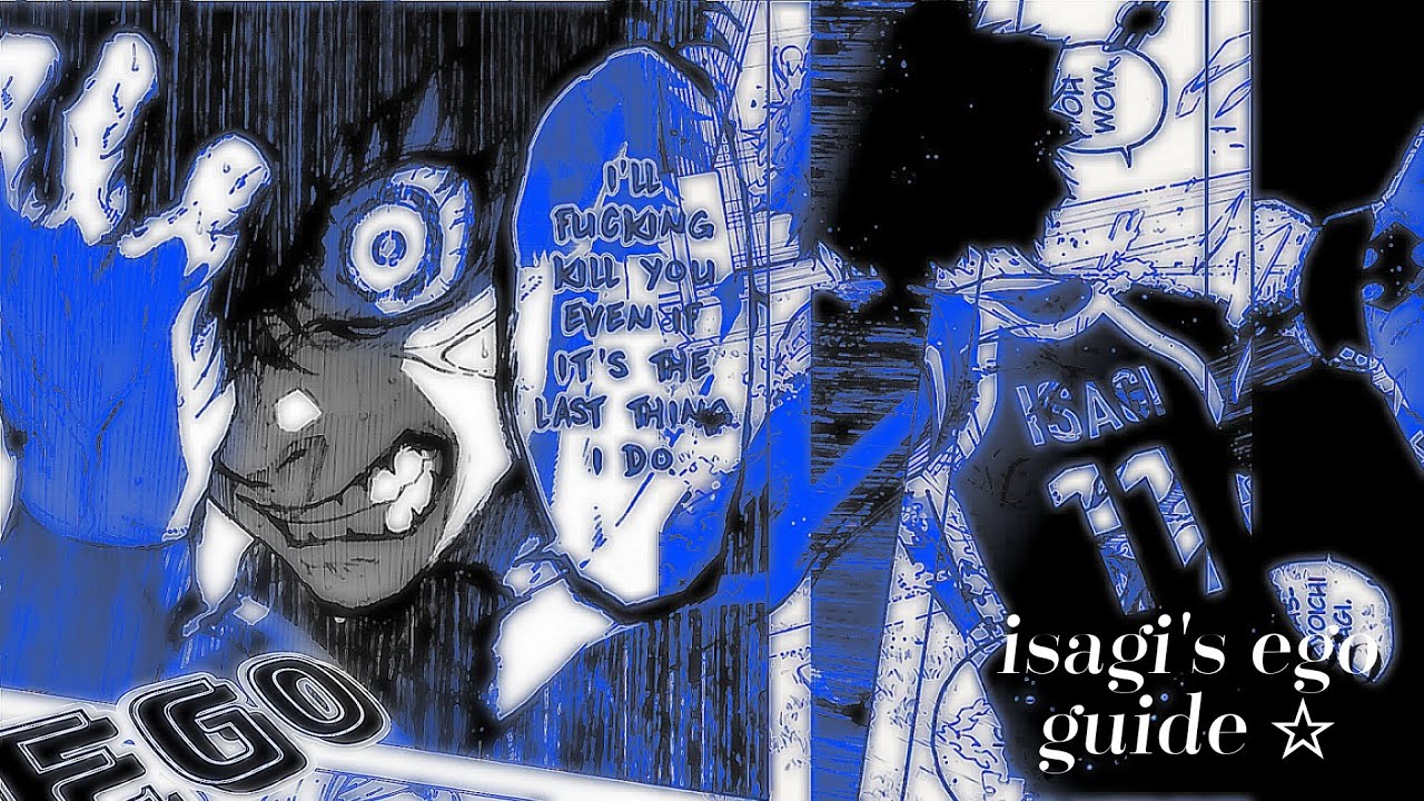 the guide to ISAGI'S EGO ☆ become a real-life prodigy. - YouTube