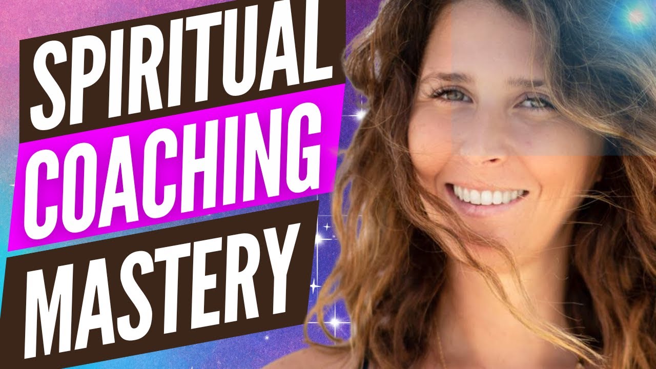 Getting Started as a Spiritual Coach - YouTube