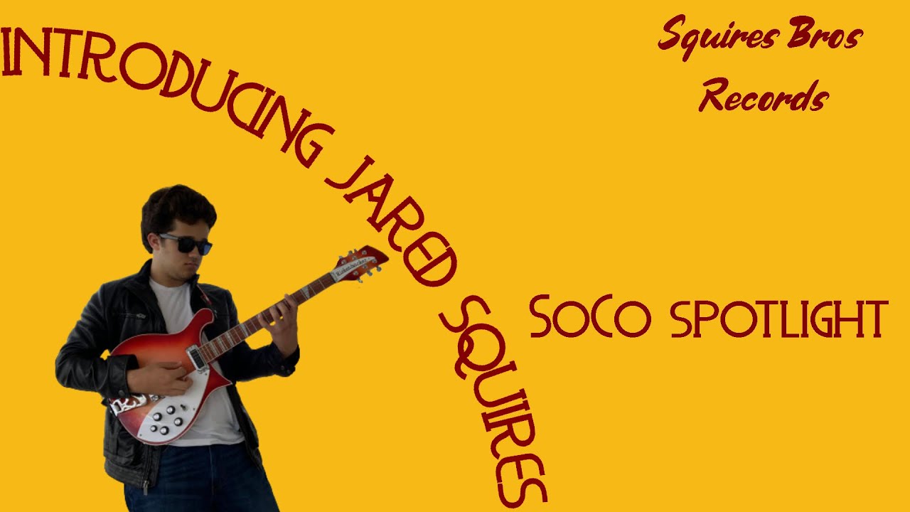 SoCo Spotlights 2021: Jared Squires (Read the Description) - YouTube