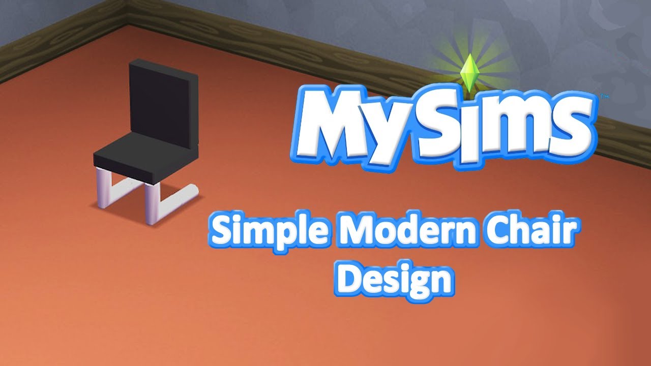 MySims Furniture Tutorial - Simple Modern Chair - YouTube