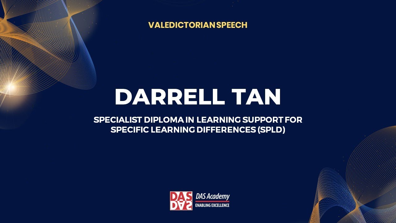 2022 Valedictorian - DARRELL TAN - Specialist Diploma in Learning Support - YouTube