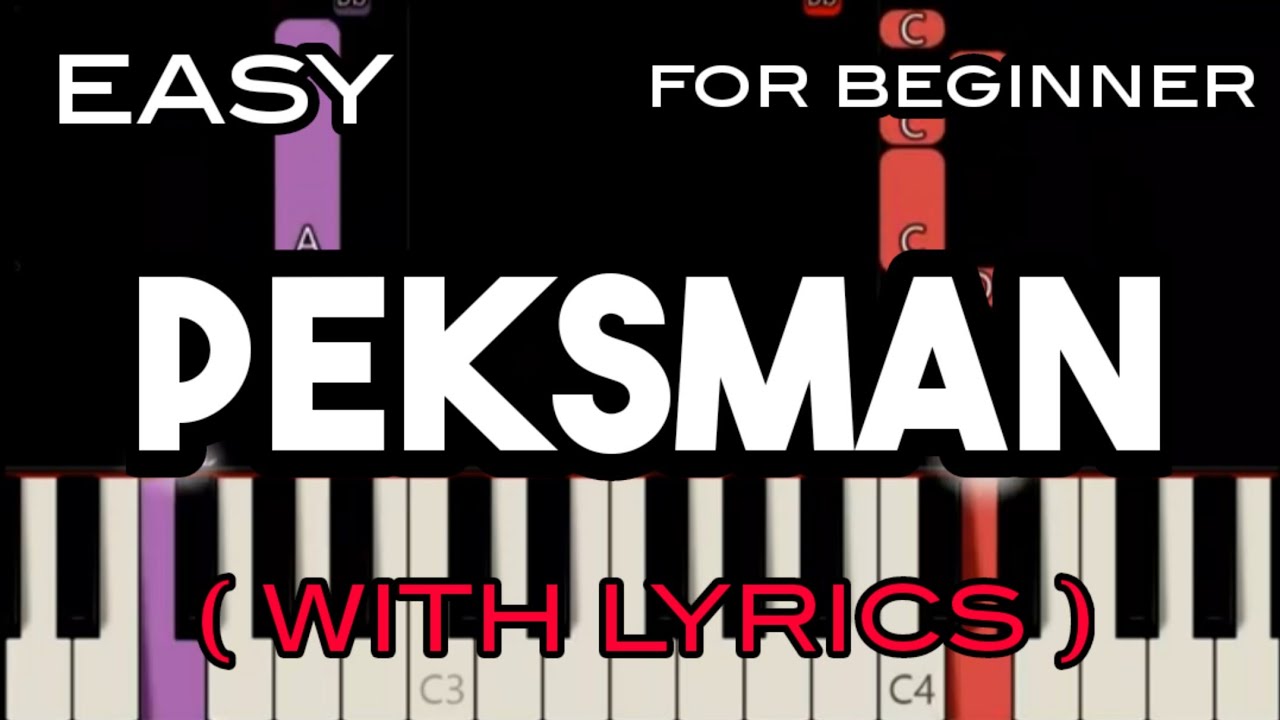 PEKSMAN ( LYRICS ) - SIAKOL | SLOW & EASY PIANO - YouTube