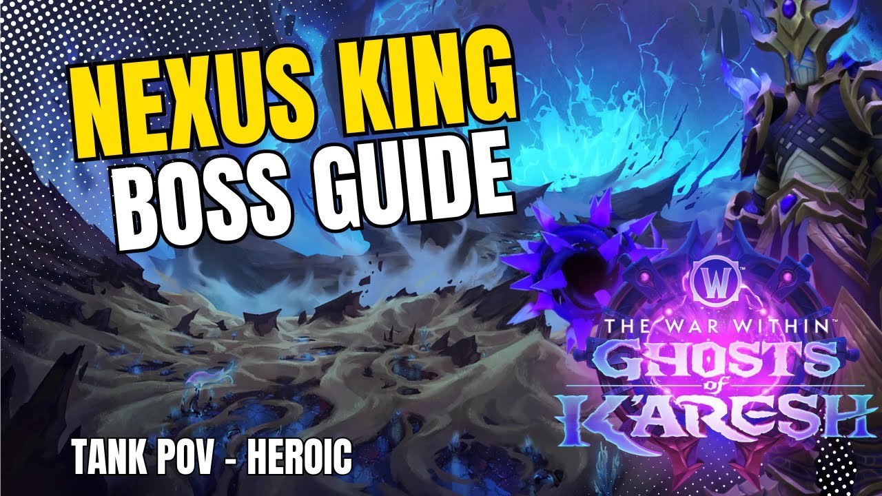 Heroic Nexus King Boss Guide | Manaforge Omega | Tank - YouTube
