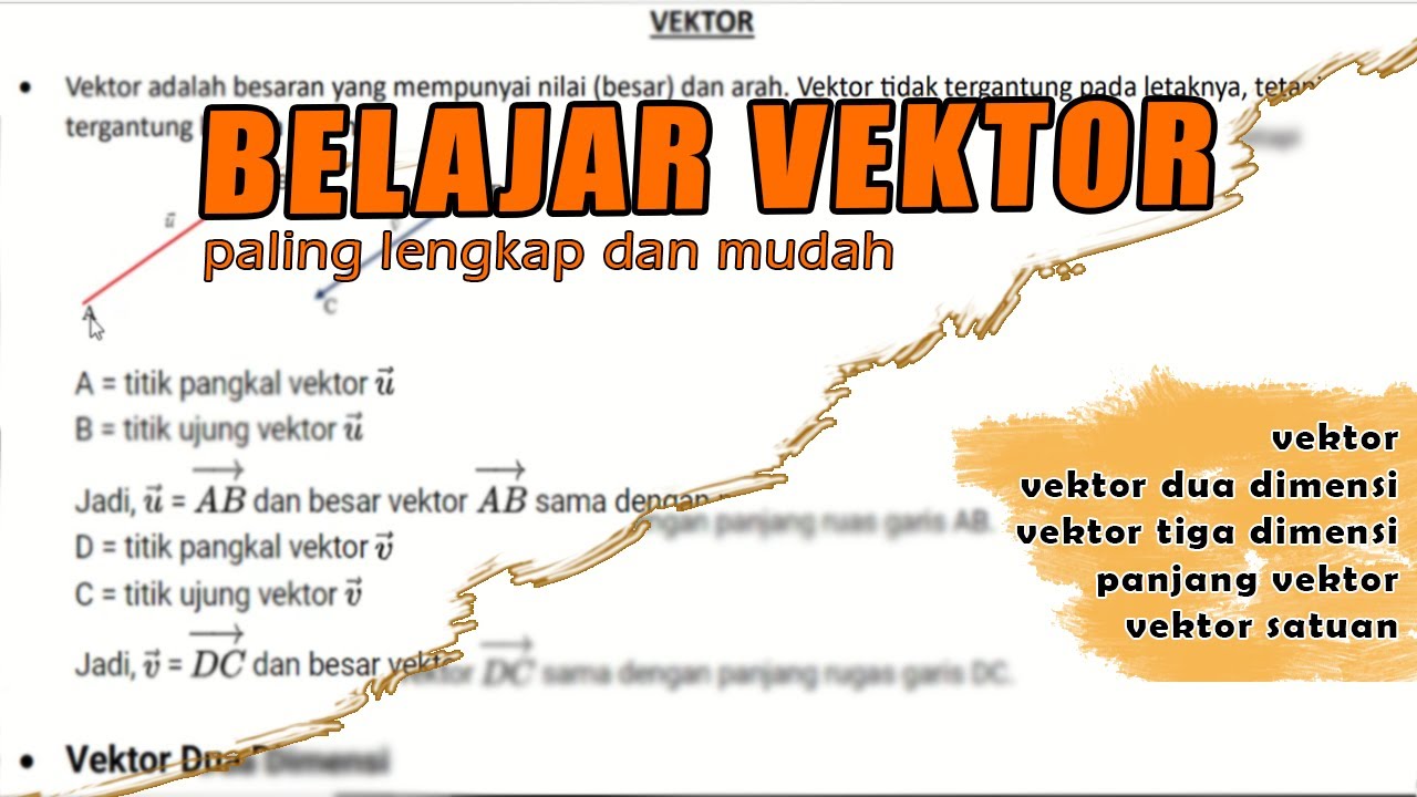 Belajar Vektor dengan mudah - YouTube