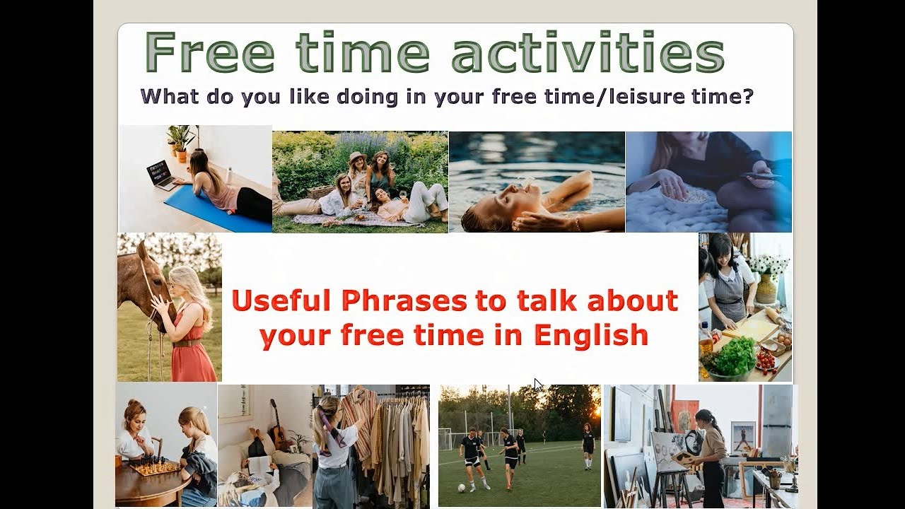 Useful phrases to talk about HOBBIES & INTEREST/ FREE TIME ACTIVITIES ...