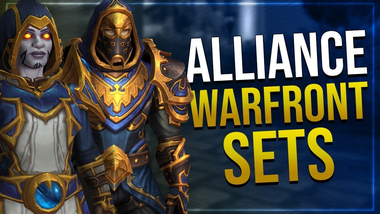 Alliance Warfront Sets Tier 1 -3 | In game Preview | Battle for Azeroth ...