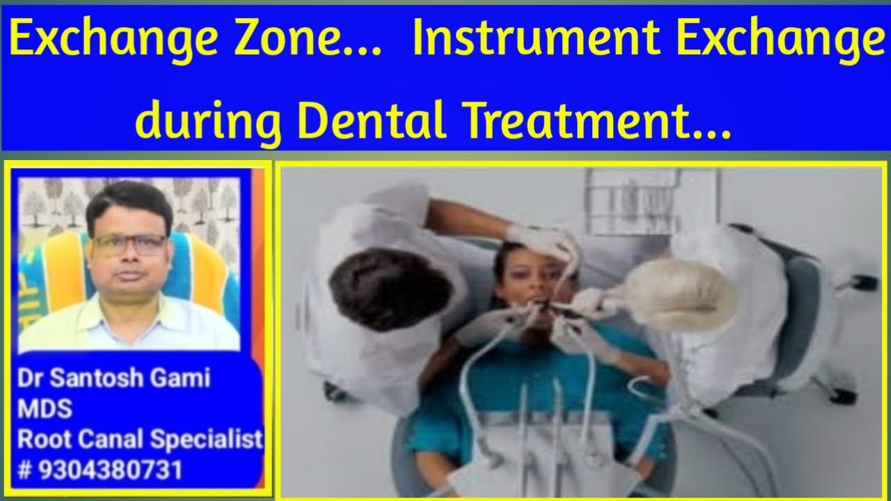 Exchange Zone... Instrument Exchange during Dental Treatment... - YouTube