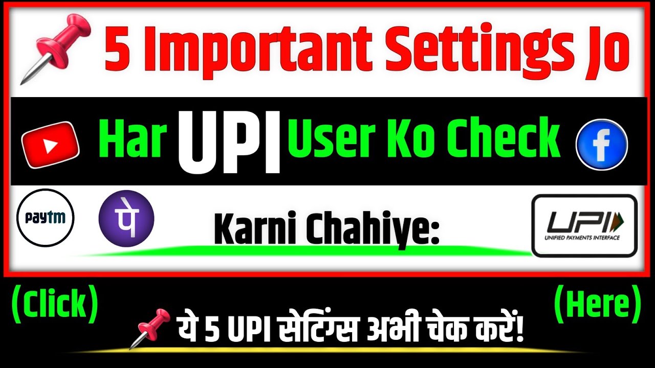 "Har UPI User Ye 5 Settings Abhi Check Kare!"|| "5 Important UPI ...