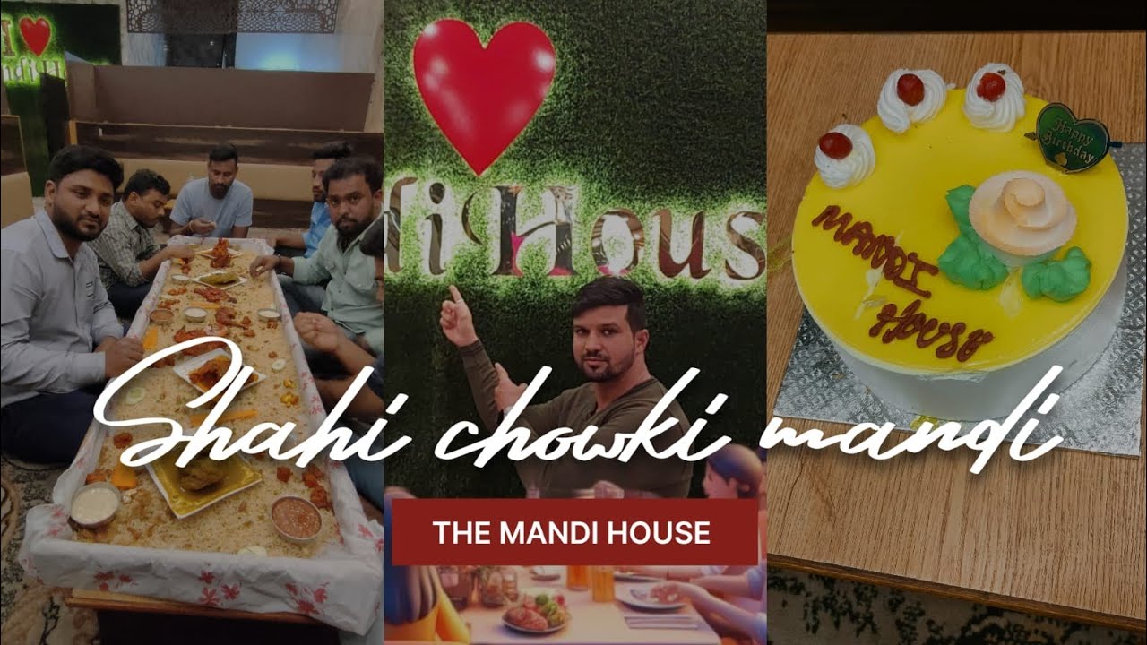 Shahi choki mandi | Mandi house famous mandi | Best mandi in Hyderabad ...