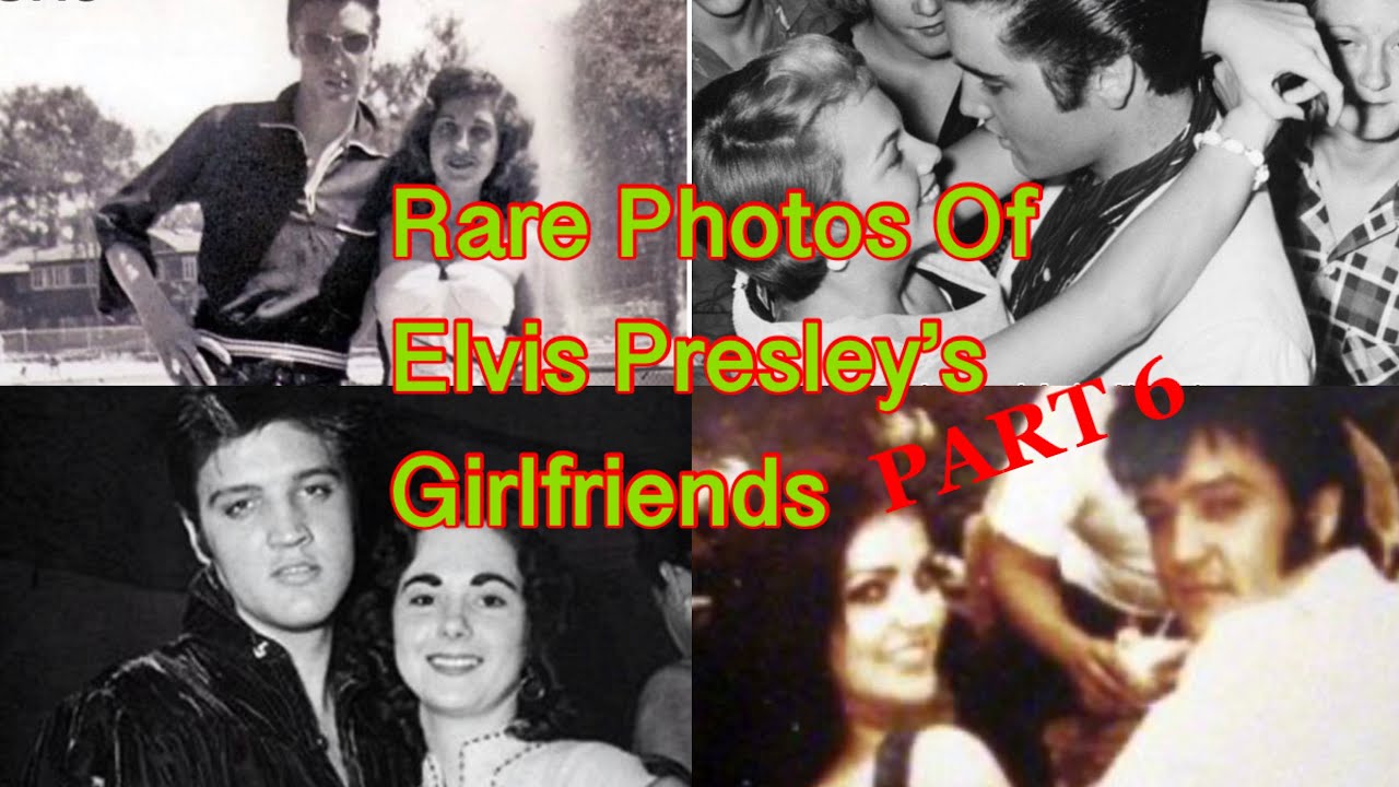 RARE Photos of Elvis Presley’s Girlfriends | Elvis & Priscilla PART 6 ...