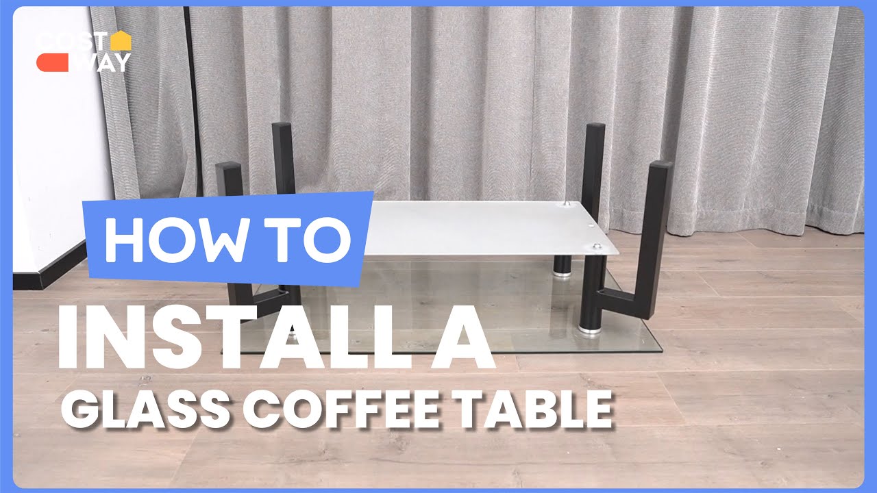 How to Install the Rectangular Glass Coffee Table with Metal Tube Legs ...