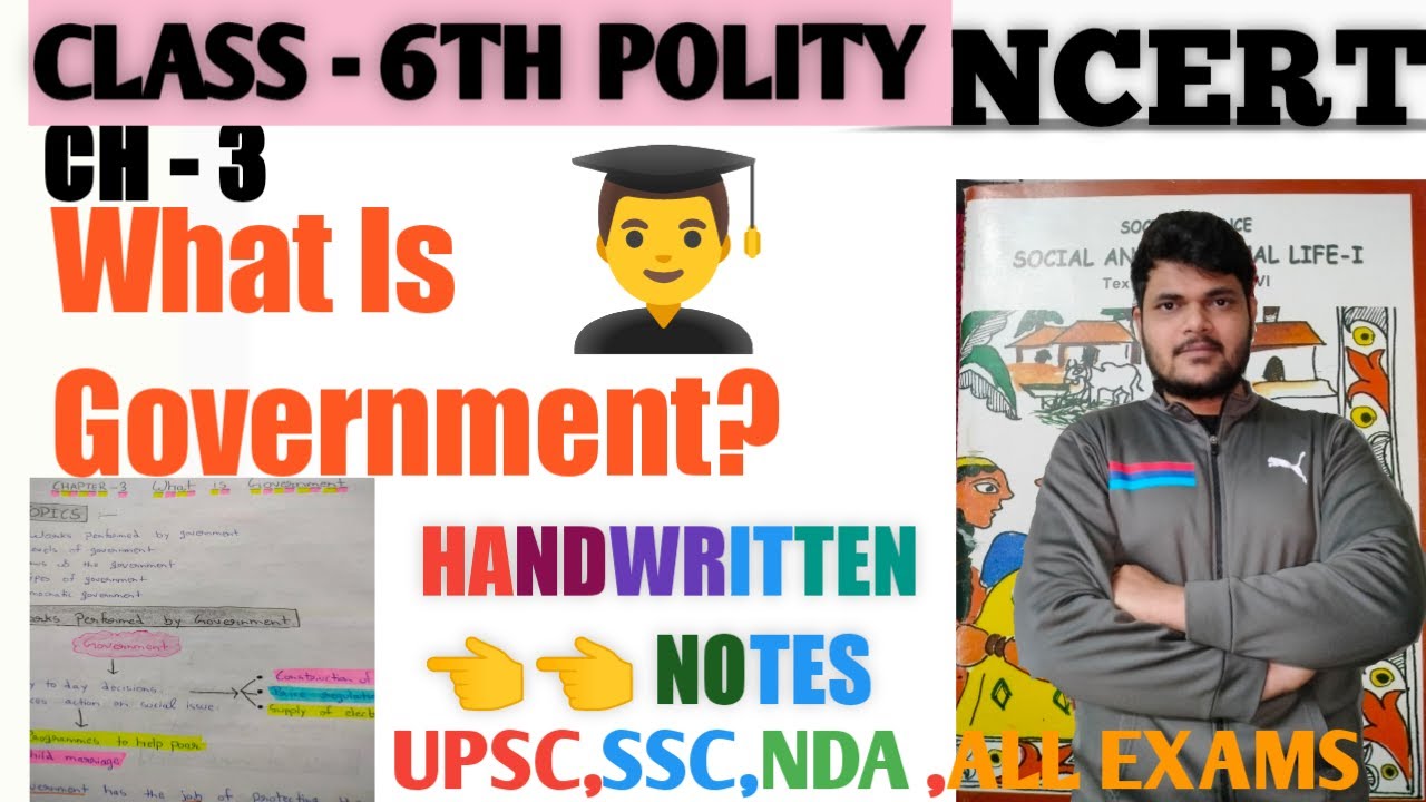 NCERT Class 6th polity |Ch - 3 What is Government| Handwritten Notes # ...