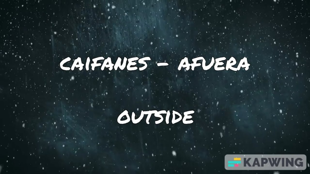 Caifanes - Afuera | Español and English Letra/Lyrics - YouTube