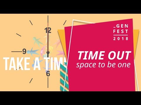 TIME OUT: Space to be one - YouTube