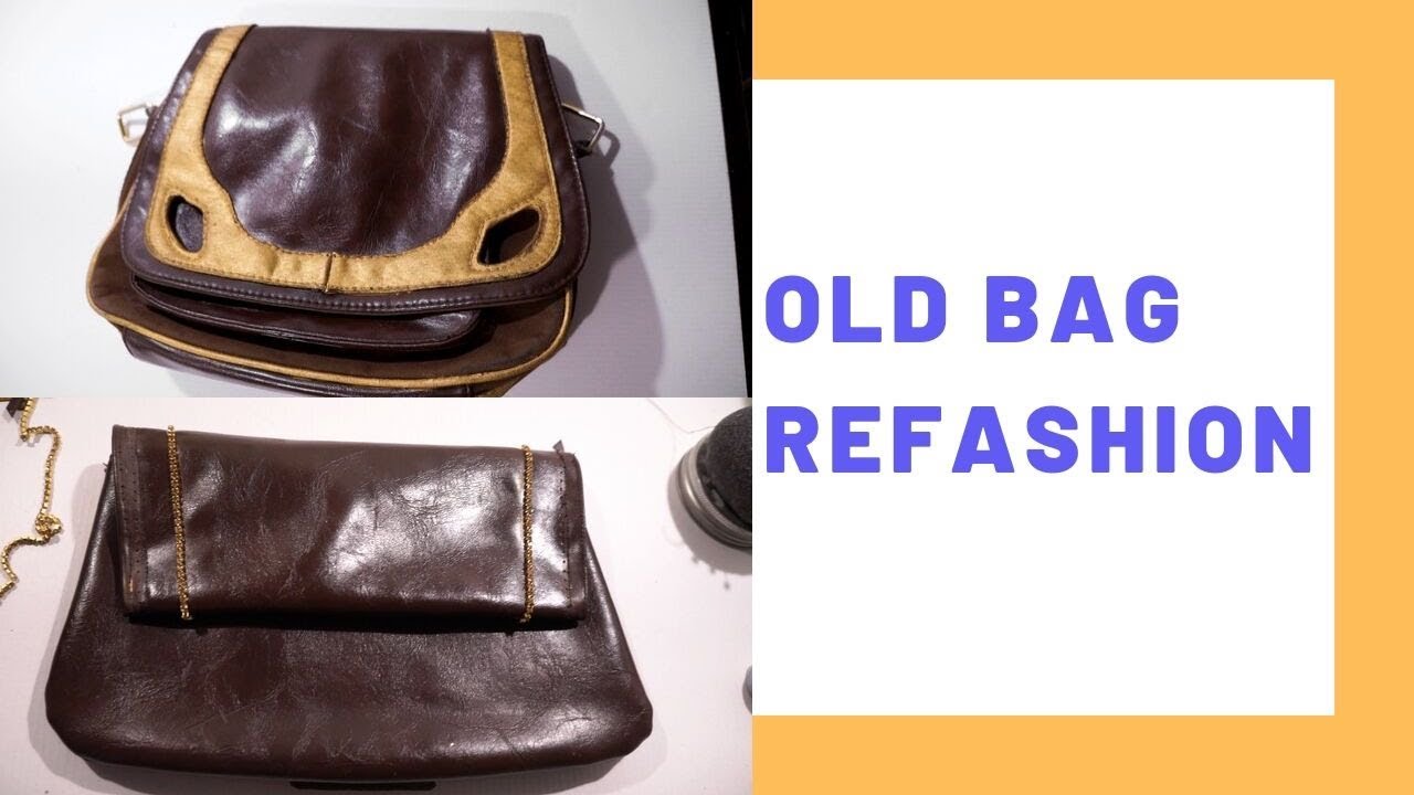 DIY Bag refurbish | Reusing old leather bag - YouTube