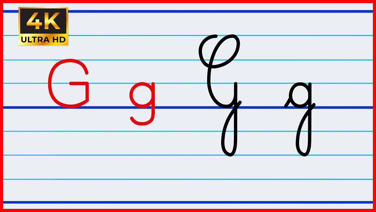 la lettre g minuscule et majuscule en écriture scripte et cursive - YouTube