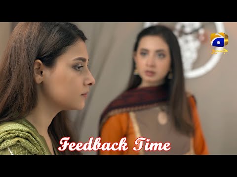 FeedBack Time || Kasa-e-Dil || Hina Altaf || Affan Waheed || Har Pal Geo