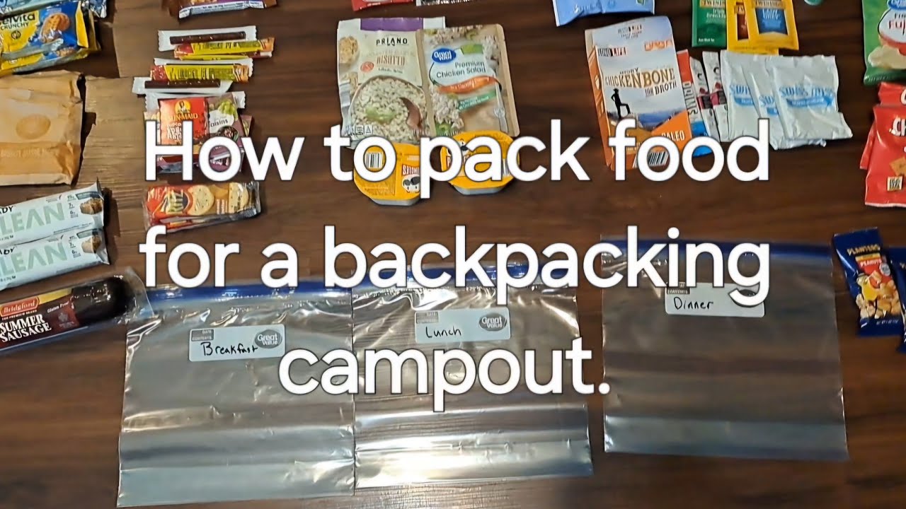 How to pack food for a backpacking campout. - YouTube