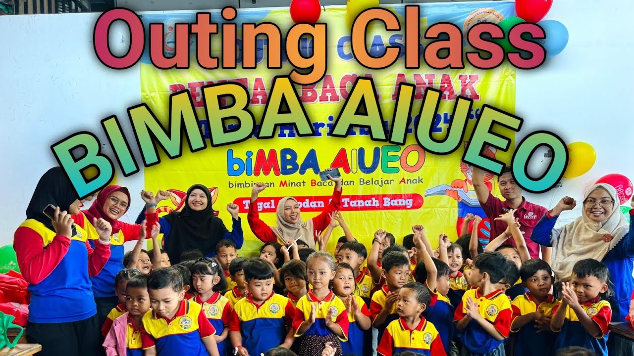 BIMBA AIUEO - OUTING CLASS - PENTAS MEMBACA - YouTube