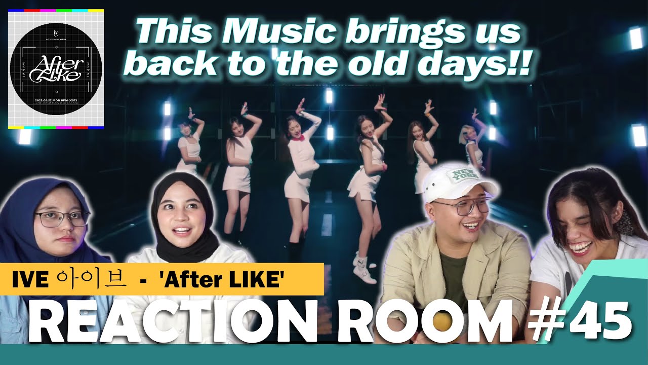 [Reaction Room] IVE - After Like | MV Reaction!! Musiknya kaya pernah ...